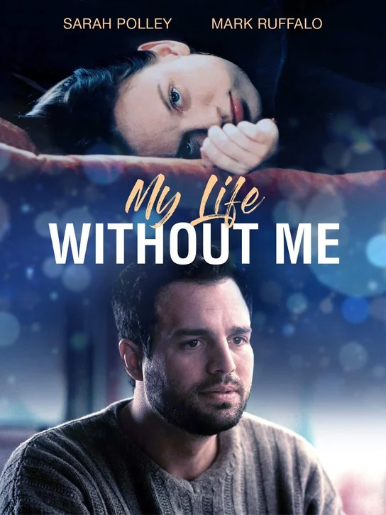 My Life Without Me Synopsis & Review: Plot Summary